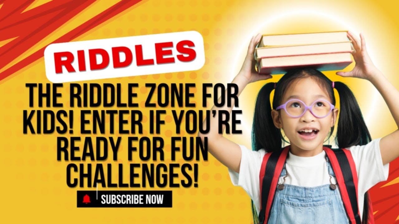 The Riddle Zone for Kids! Enter If You're Ready For Fun Challenges ...