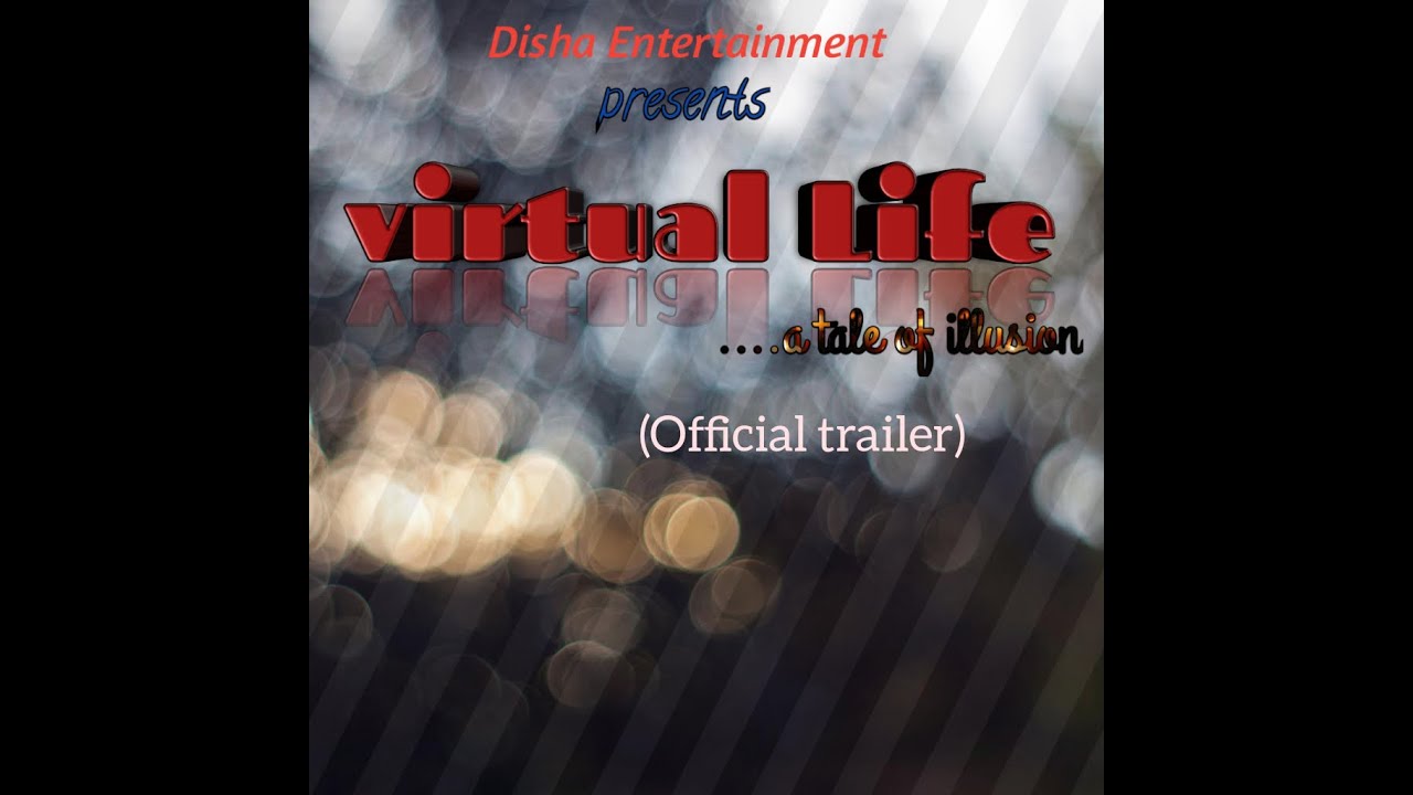 Virtual life (trailer) - YouTube