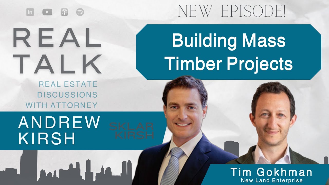 Building Mass Timber Projects with Tim Gokhman of New Land Enterprises ...