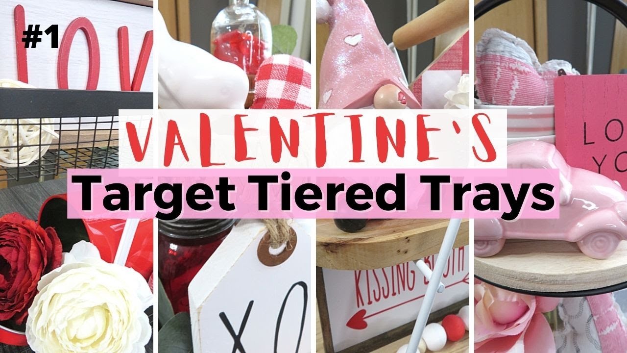 Target Tiered Tray Series || Valentine's: Part 1 || 2022 - YouTube