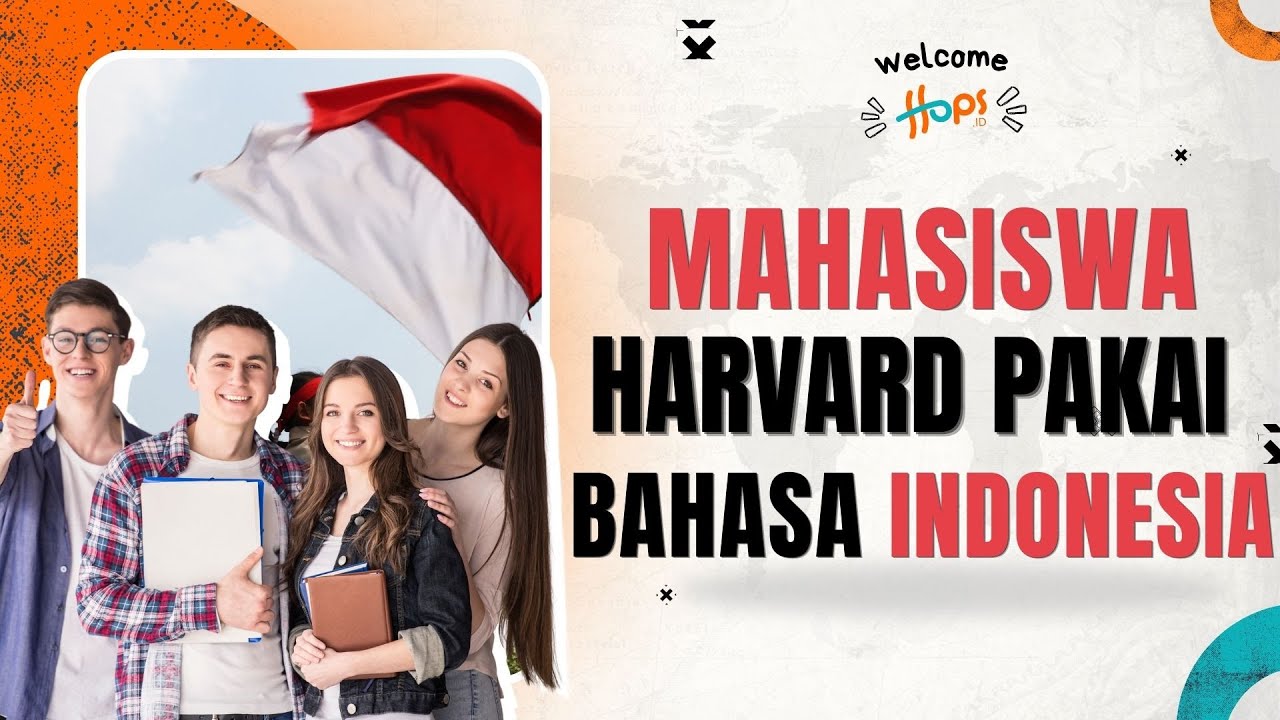 MAHASISWA HARVARD BAKAL PAKAI BAHASA INDONESIA! - YouTube