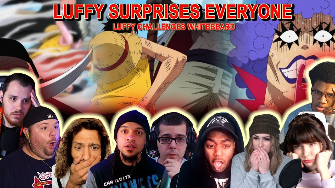 LUFFY SURPRISES EVERYONE!! LUFFY CHALLENGES WHITEBEARD - Reaction ...