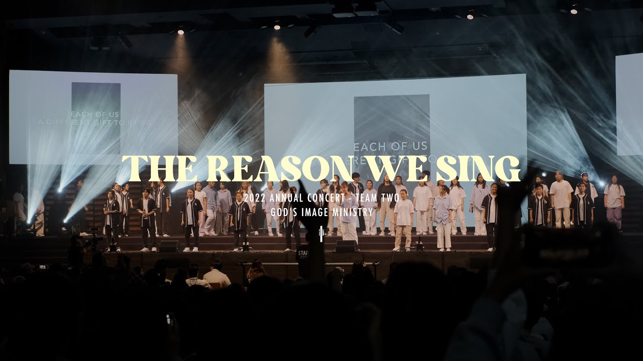 Team 2 - The Reason We Sing // GI 2022 Annual Concert - YouTube