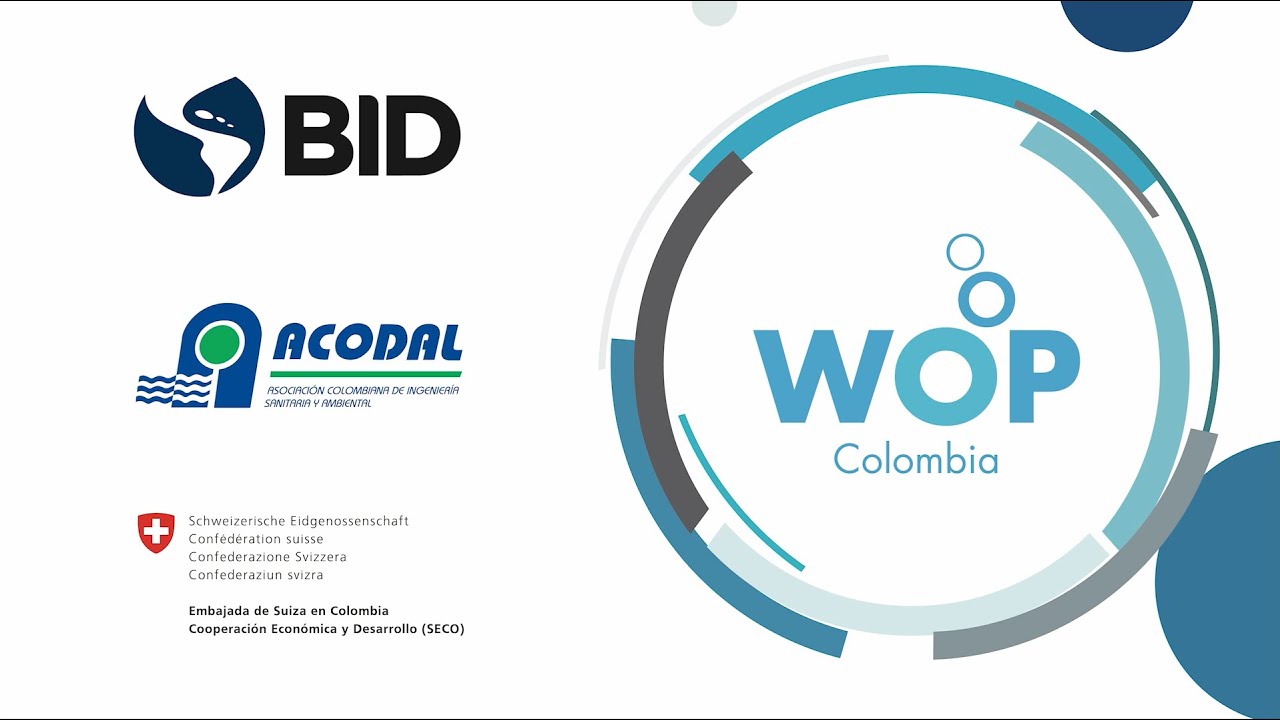 Empresa de Acueducto y Alcantarillado de Bogotá (EAAB) y WOP-Colombia ...
