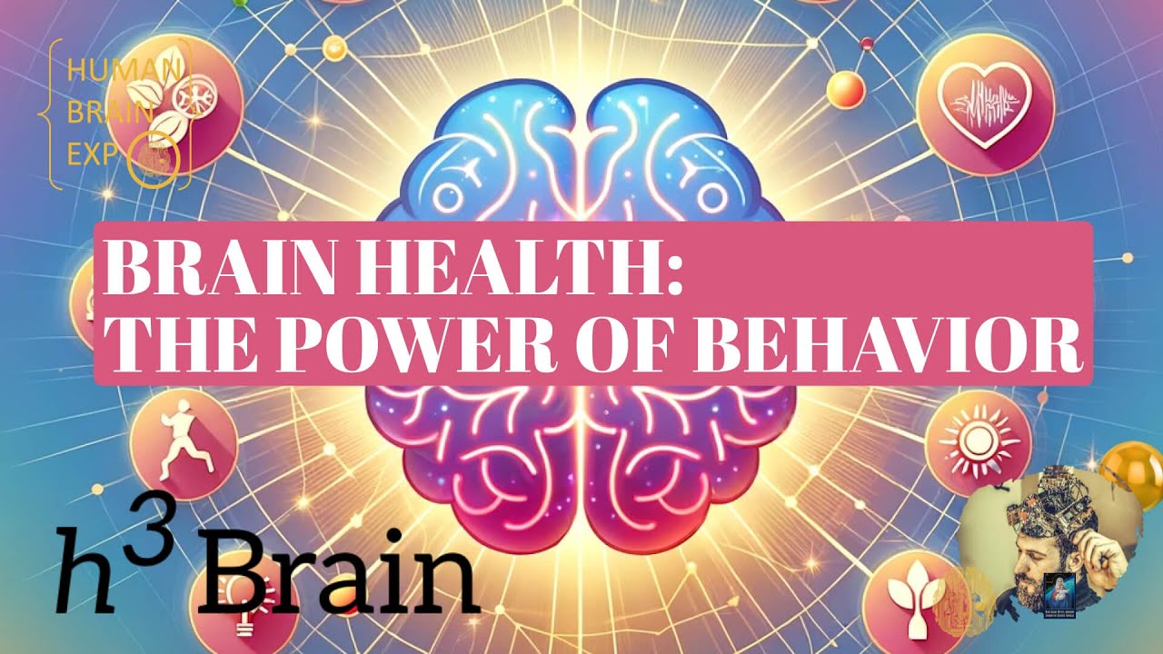 Brain Health: The Power of Behavior - YouTube