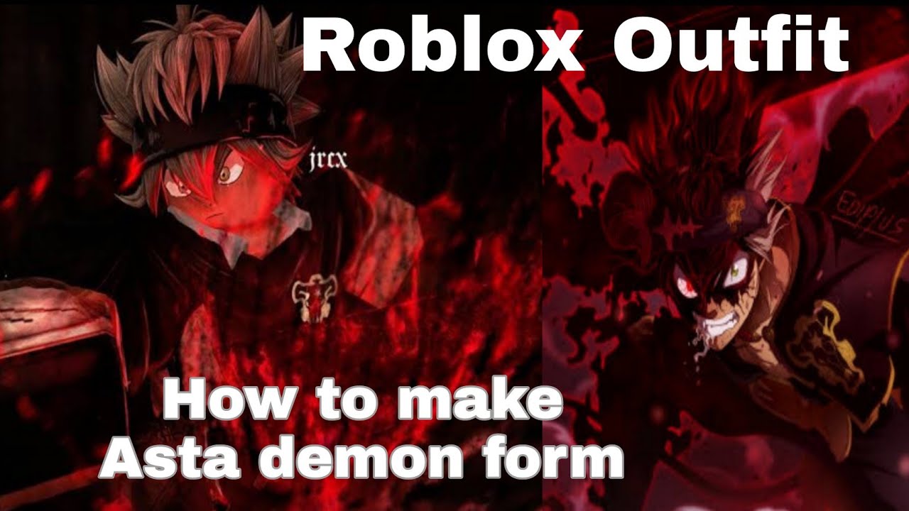 How to make Asta demon form Roblox Outfit - YouTube