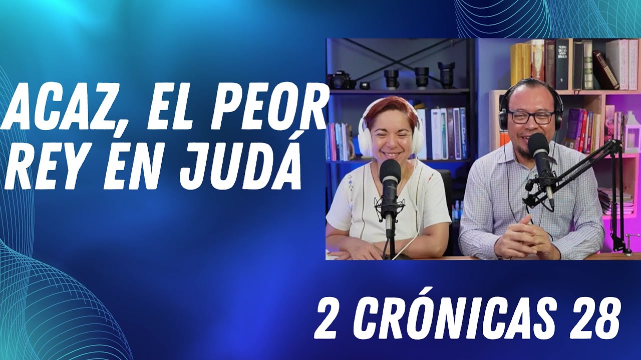 2 Crónicas 28. El rey Acaz no sólo fomentó la idolatría, sino que cerró ...