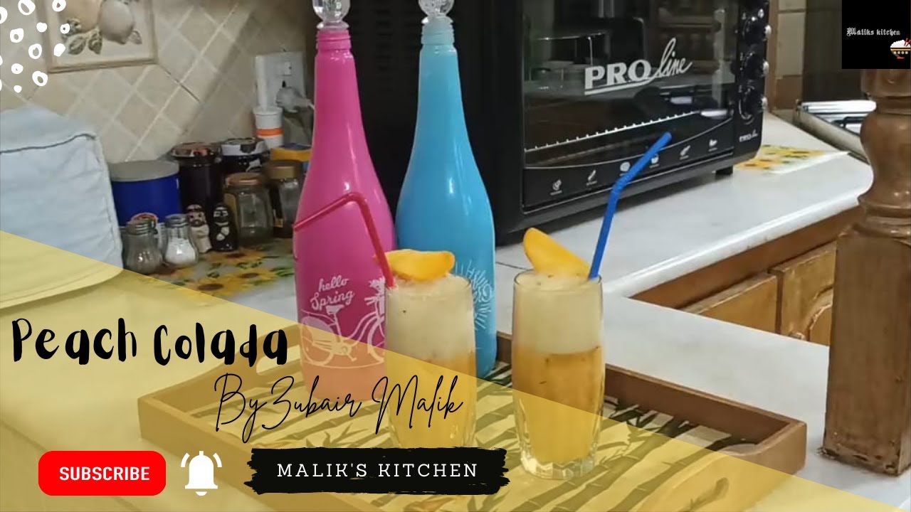 Peach Colada Recipe | Peach Colada Cocktail | By Zubair Malik - YouTube