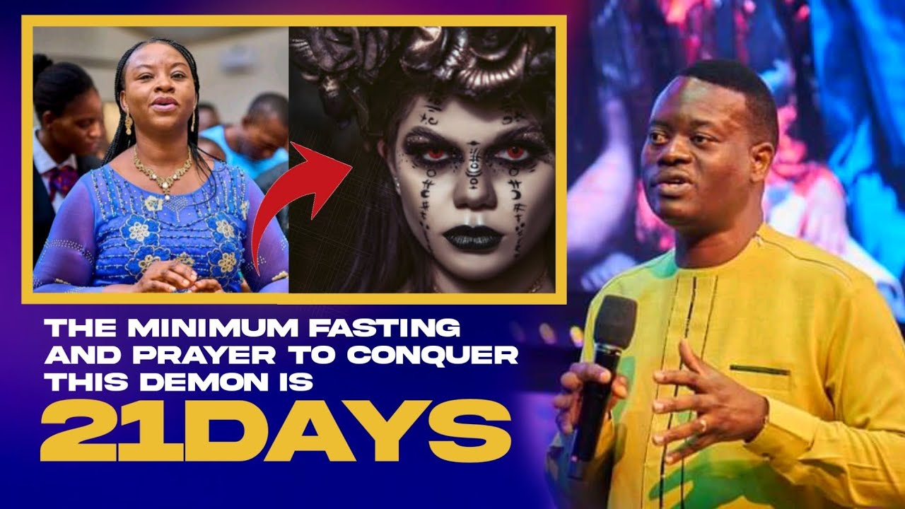 THE MINIMUM FASTING TO DEFEAT THIS DEMON IS 21 DAYS || Apostle Arome ...
