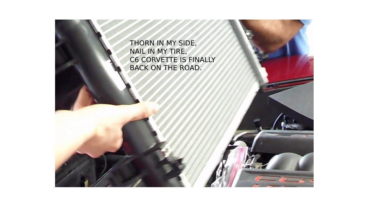 My C6 Corvette is Cool Again: Replacing a Radiator on a C6 Corvette-The ...