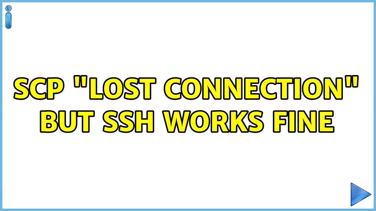 scp "lost connection" but ssh works fine (3 Solutions!!) - YouTube