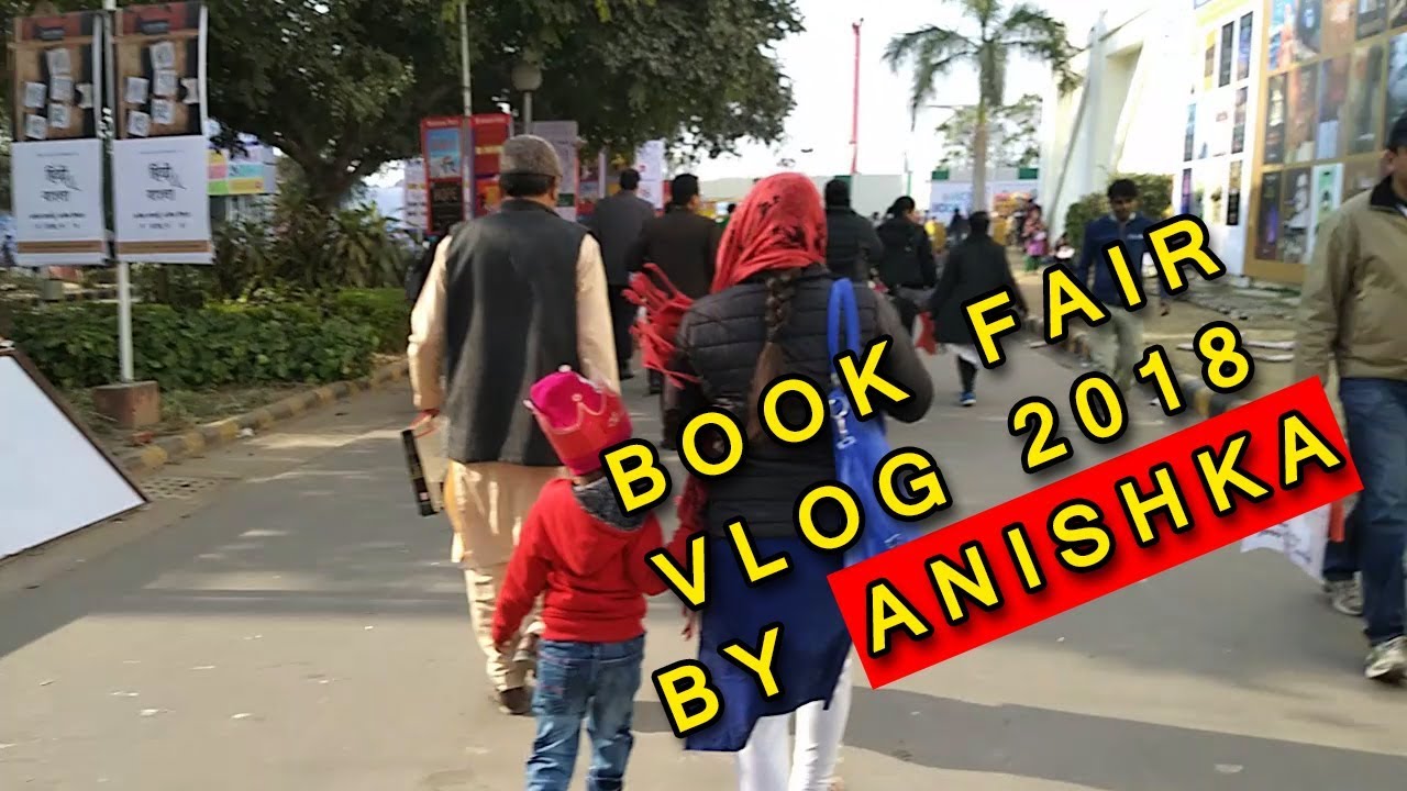 NEW DELHI WORLD BOOK FAIR 2018 VLOG | PRAGATI MAIDAN BOOK FAIR | VLOG ...