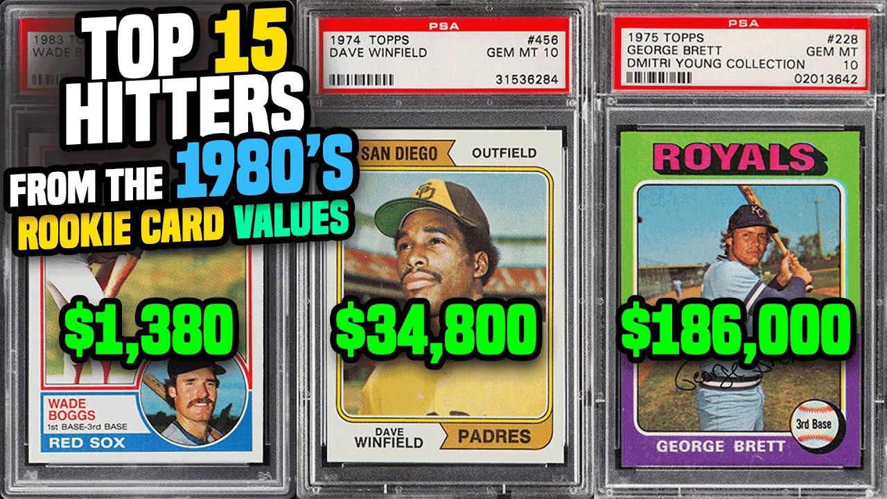 TOP 15 Hitters from the 1980's & Their Rookie Baseball Card Values # ...