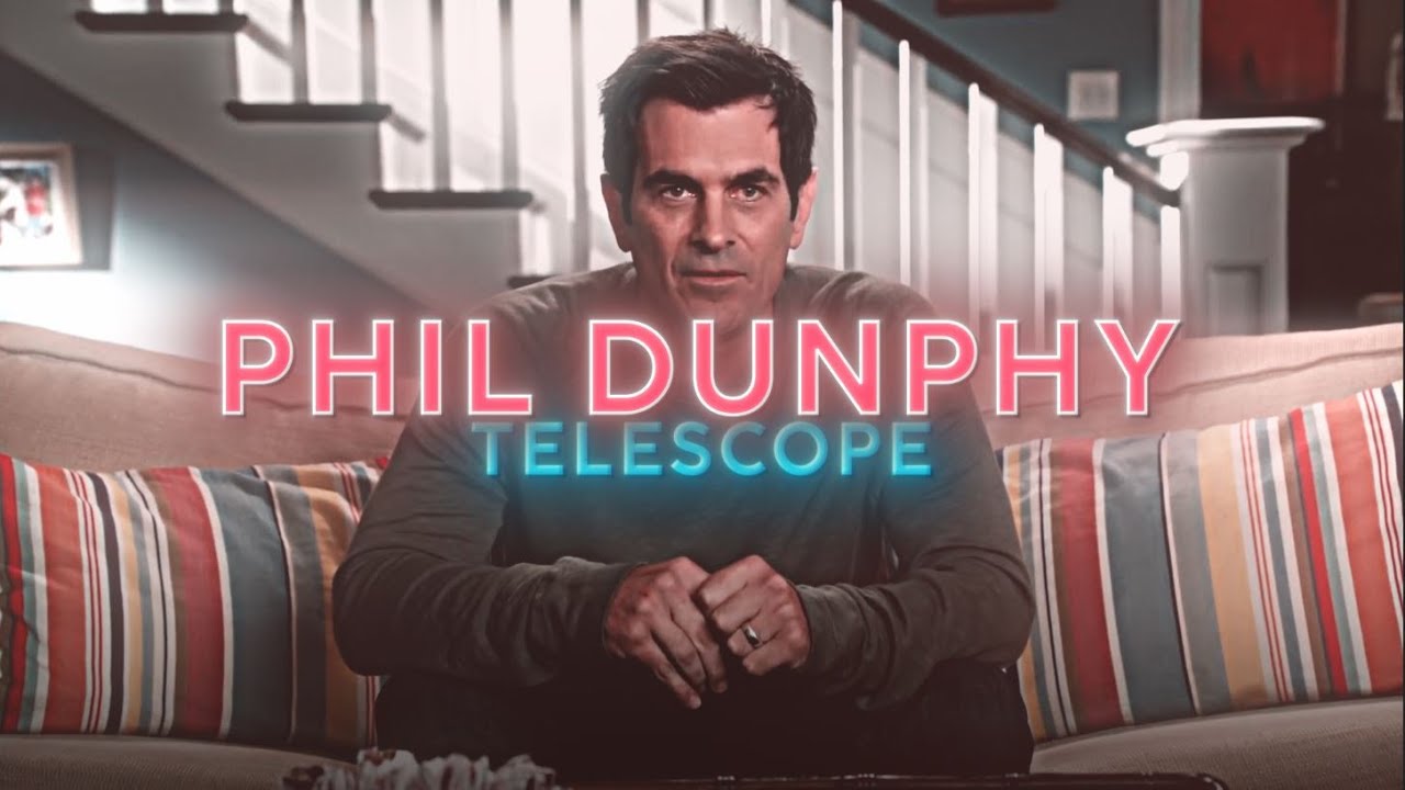 Phil Dunphy | Telescope | EDIT - YouTube