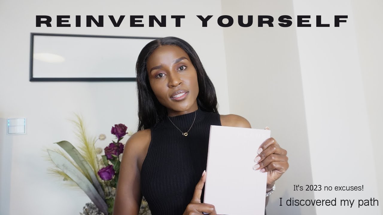 how I plan to reinvent myself and change my life in 6 months | Level up ...