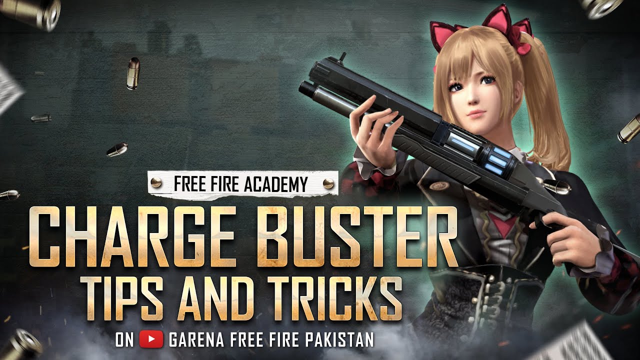 One shot, One kill with Charge Buster | Free Fire Academy #9| Garena ...