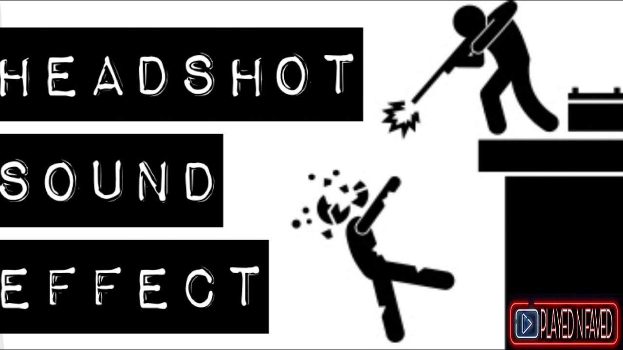 Headshot Sound Effect / Sound Of Boom Head shot / Best COD Gun Headshot ...