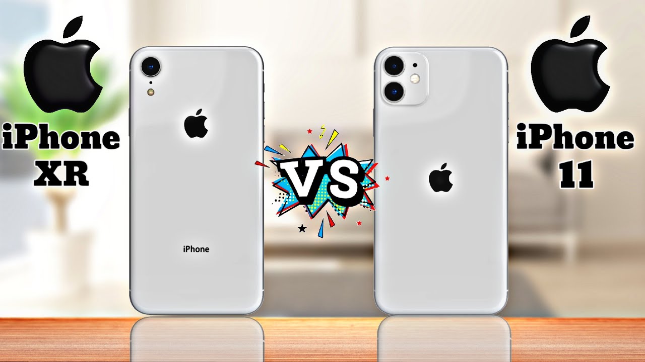 Apple iPhone XR Vs Apple iPhone 11 || Full Compare - YouTube