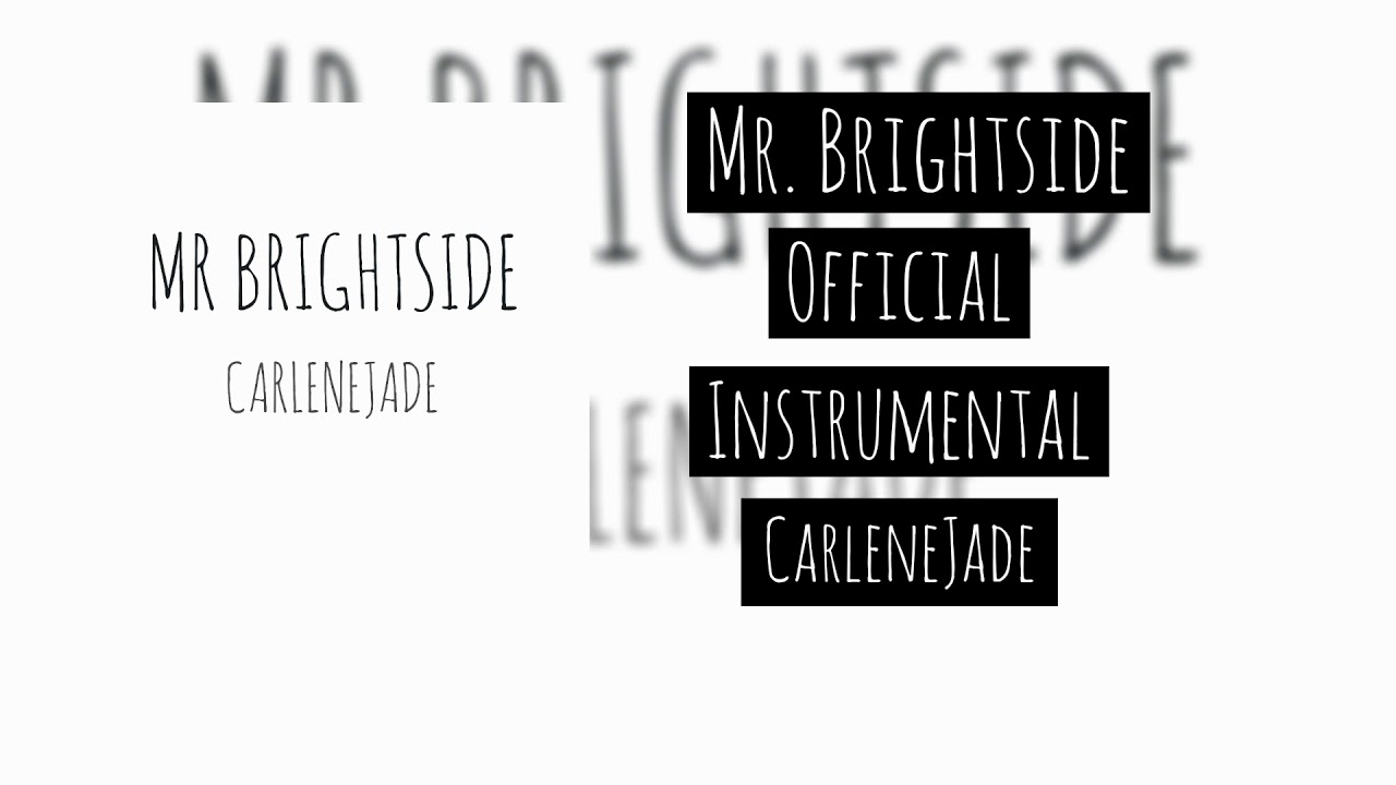 Mr. Brightside - CarleneJade (Official Instrumental) - YouTube