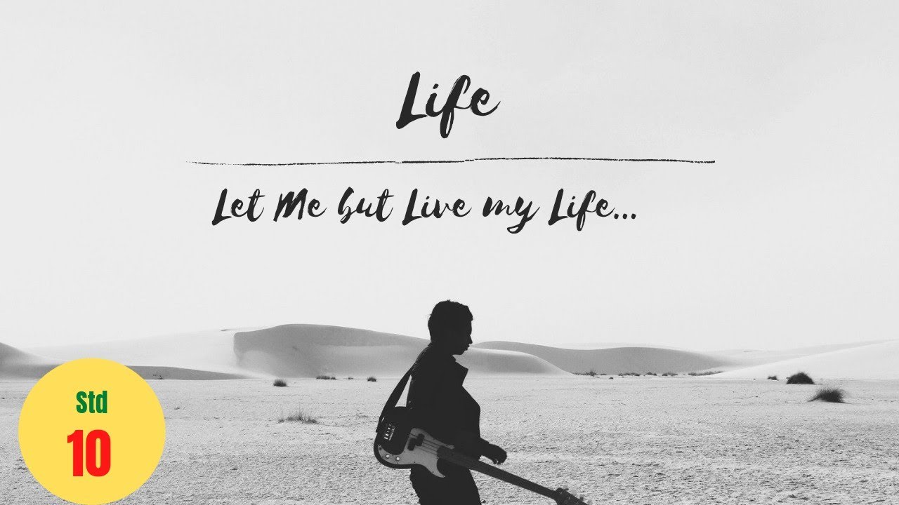 Live My Life For Me