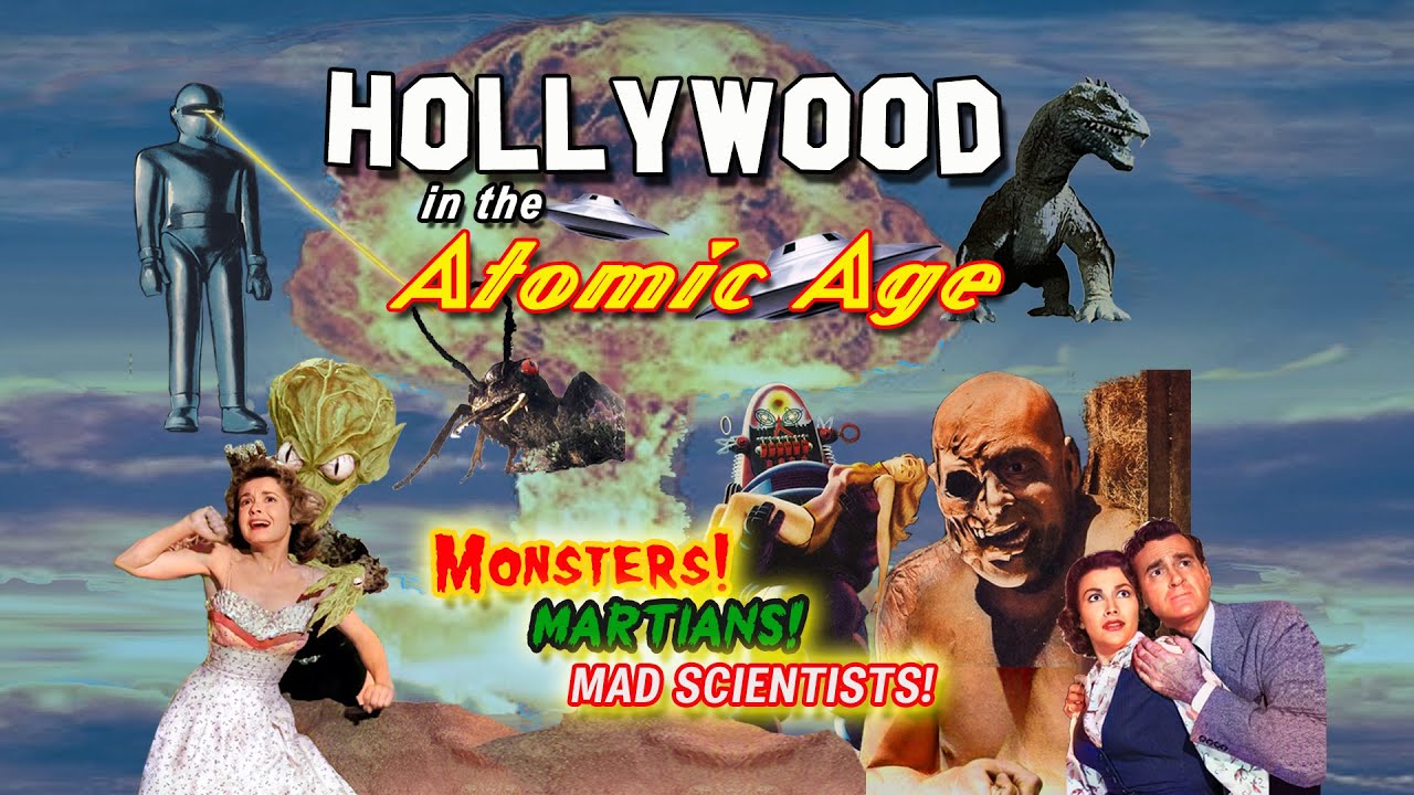 Monsters! Martians! Mad Scientists! Horror In The Atomic Age! - YouTube