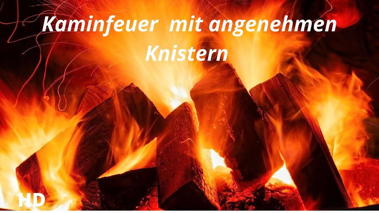 Kaminfeuer mit Knistern zum Einschlafen oder als Hintergrund - YouTube