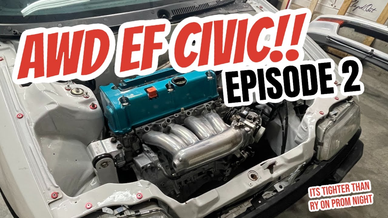 AWD K20 EF Civic Build - Episode 2. - YouTube