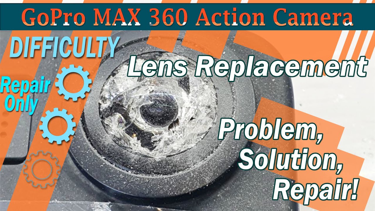 How to replace 🔧 lens on the GoPro MAX 360 Action Camera 📹 - YouTube