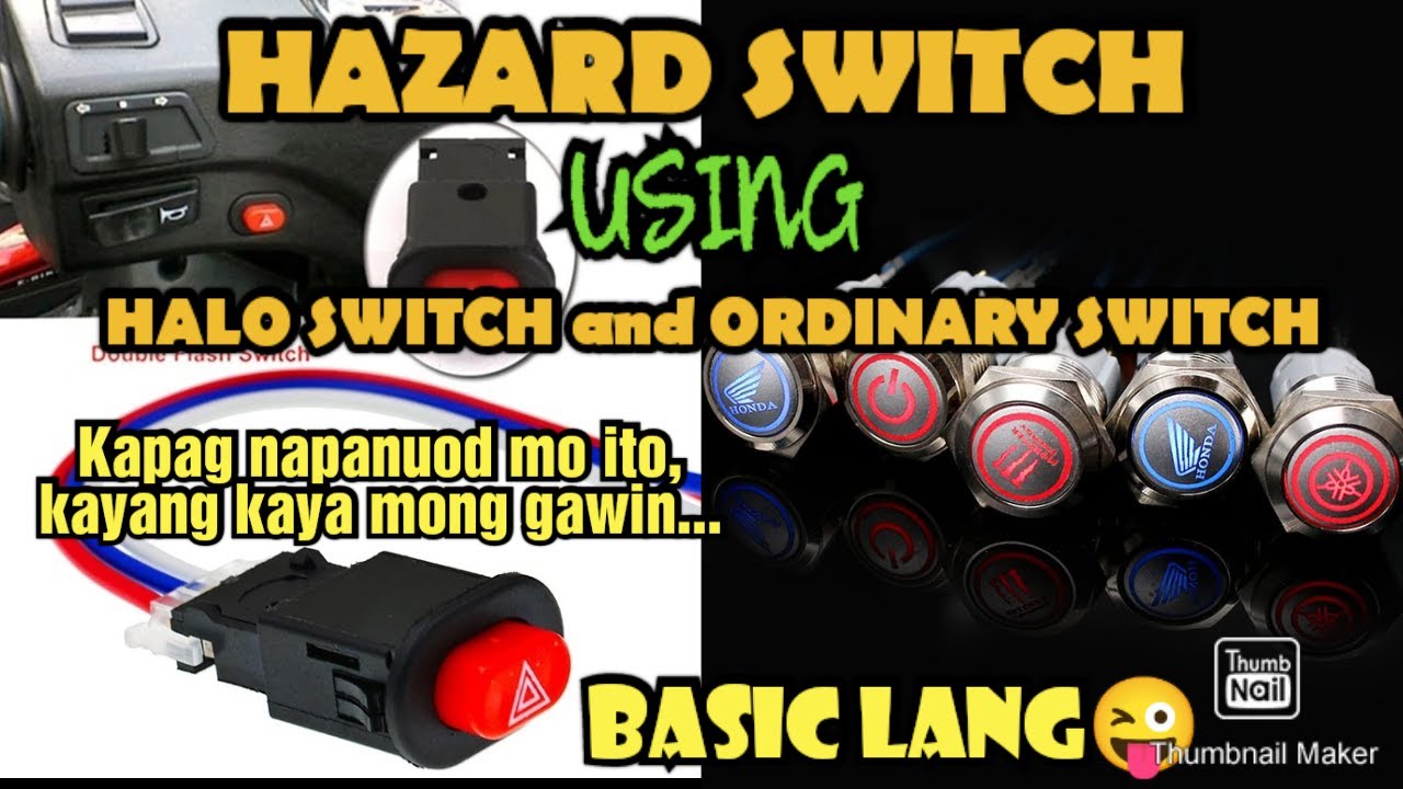Hazard switch wiring diagram using Halo switch and ordinary switch ...