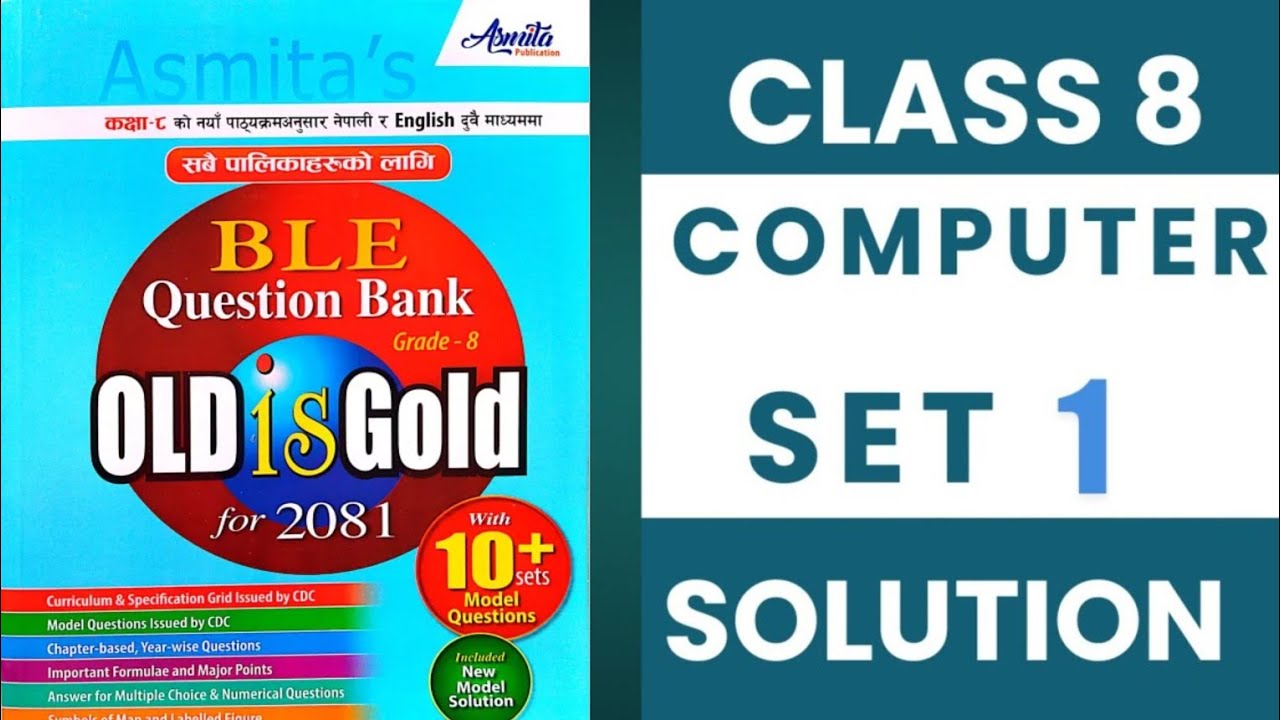 Class 8 Computer Set 1 Solution | Asmita ble set book | BLE Asmita ...