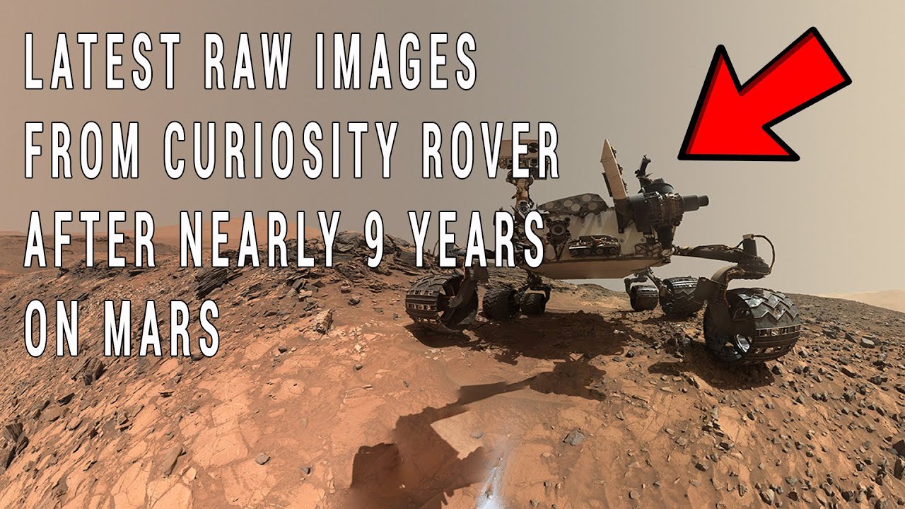 Latest Raw Images from Curiosity Rover After Nearly 9 Years on Mars ...