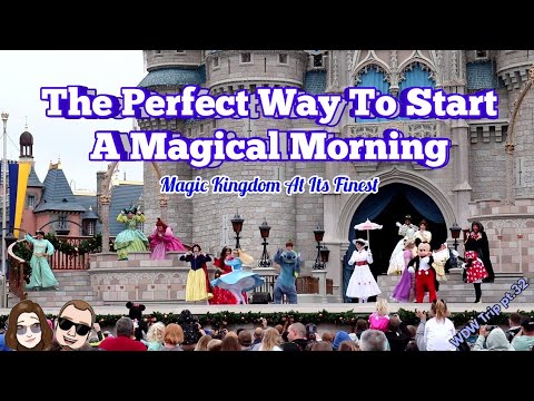 The Perfect Way To Start A Magical Morning | Magic Kingdom At Its ...