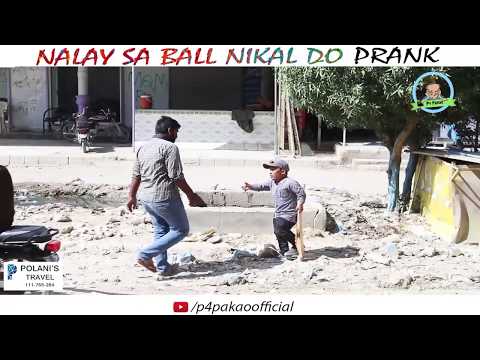 | NALAY SA BALL NIKAL DO PRANK | By Rizwan khan In | P4 Pakao | 2018