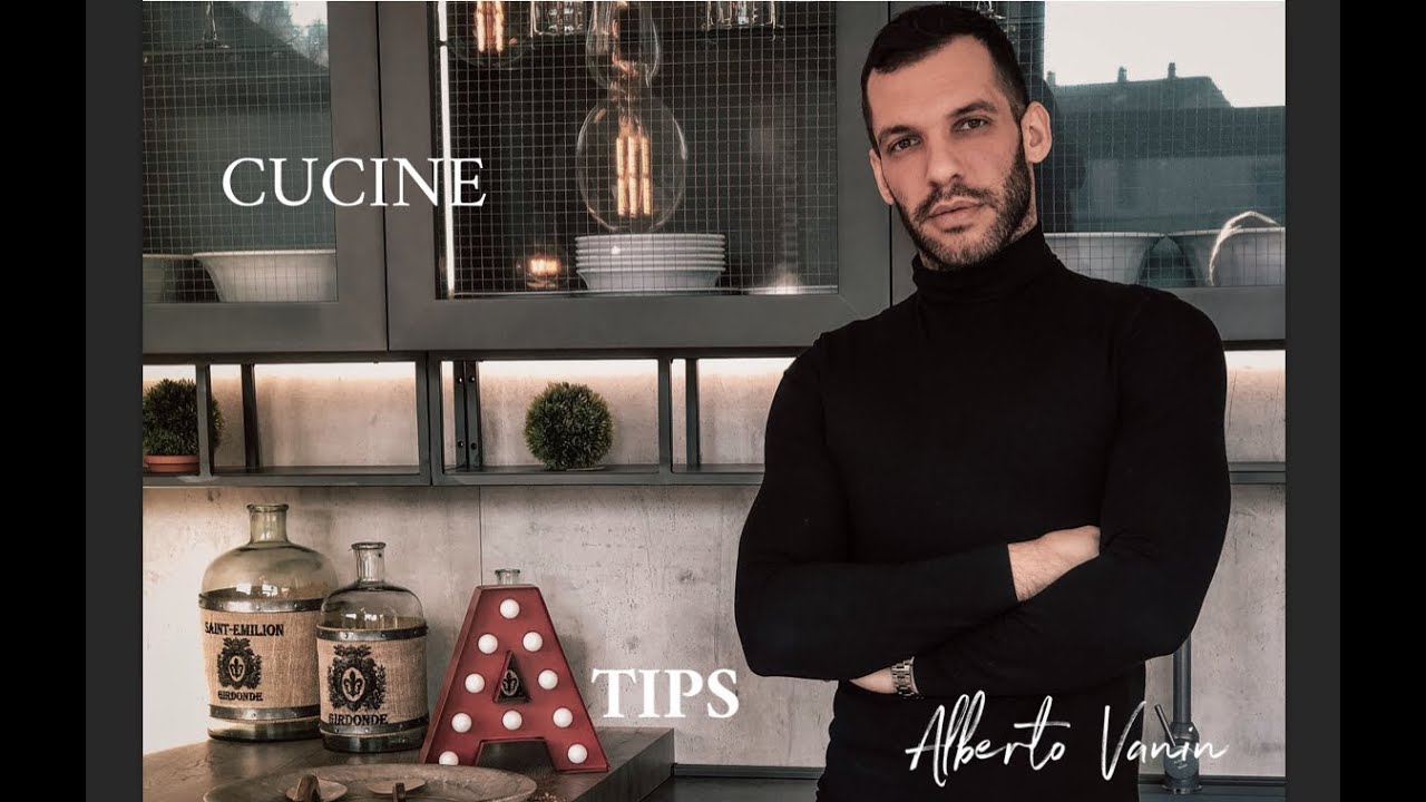 A-TIPS: CUCINE - I consigli dell'Arch. Alberto Vanin - YouTube