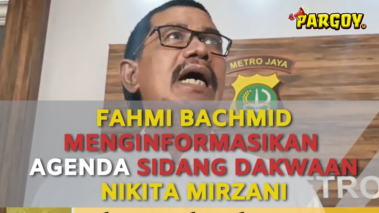 Fahmi Bachmid Menginformasikan Agenda Sidang Dakwaan Nikita Mirzani ...