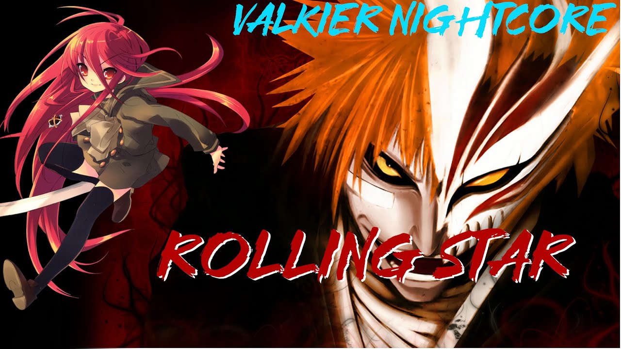 Nightcore - Rolling Star ( Bleach Op 5 ) - YouTube