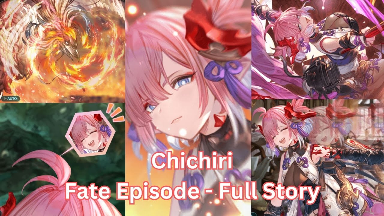 Granblue Fantasy [Fate Episode] Chichiri Full Story Compilation - YouTube