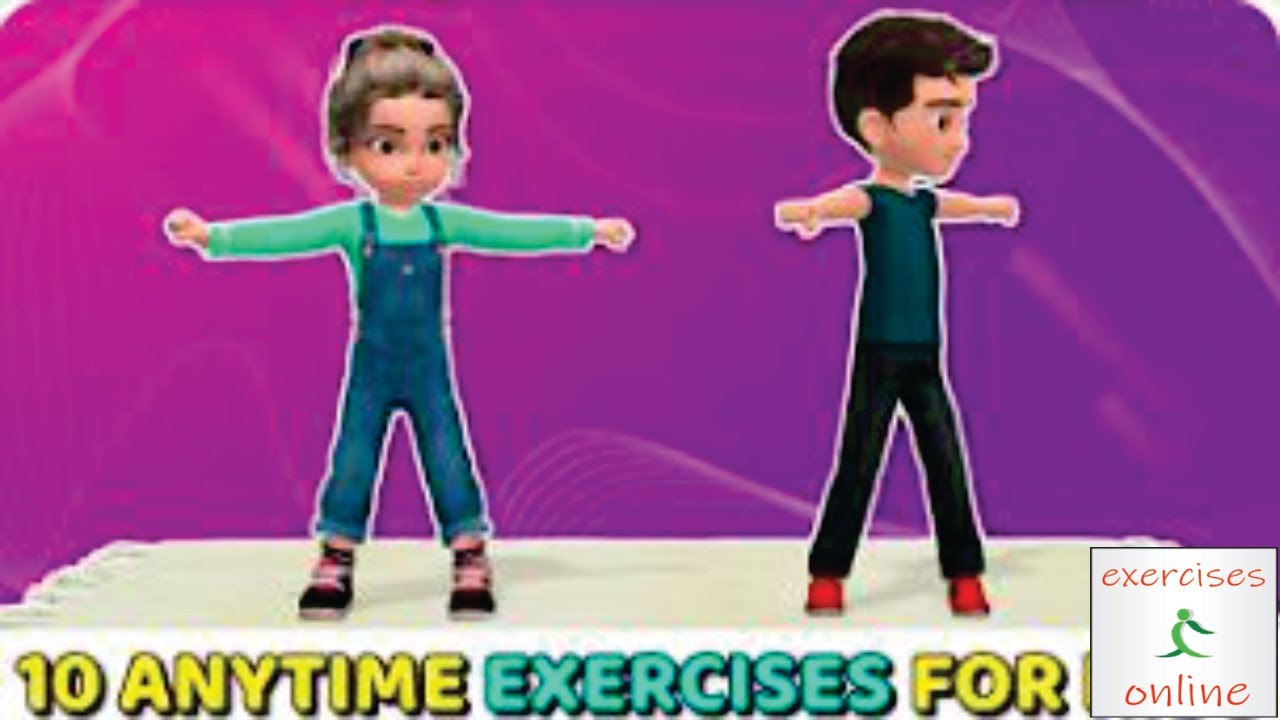 10 ANYTIME EXERCISES FOR KIDS TO DO AT HOME/10 სავარჯიშო, რომელიც ...