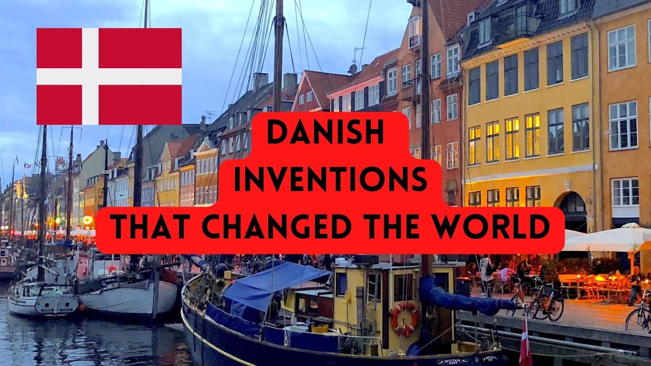 DANISH INVENTIONS that changed the world - YouTube