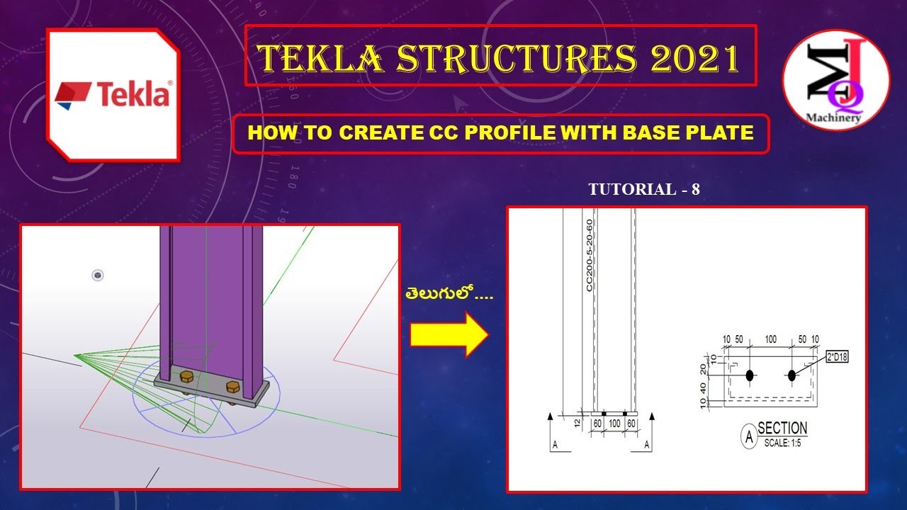Tekla2021 tutorials 8 How to create CC profile with base plate in ...