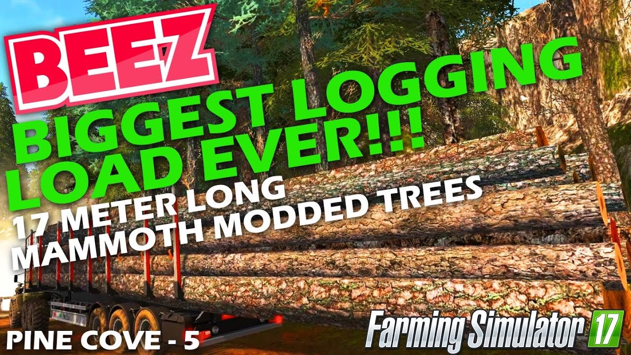 Farming Simulator 17 - Longest log load - Pine Cove Episode 5 (Mammoth ...