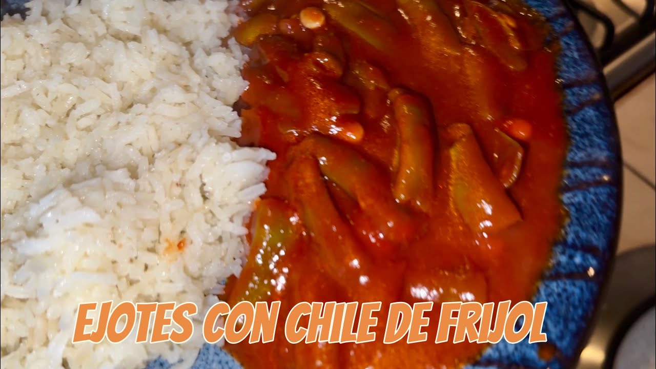 Ejotes de frijol con chile estilo Sonora - YouTube
