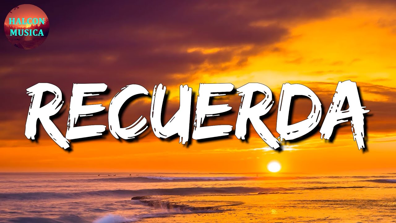 🎵 RECUERDA - Marca Mp || Junior H, Julión Álvarez, Calibre 50 (Letra ...