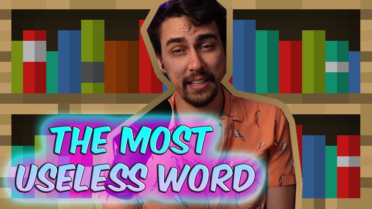 I ve Found The Most Useless Word In The English Language YouTube i-ve-found-the-most-useless-word-in-the-english-language-youtube