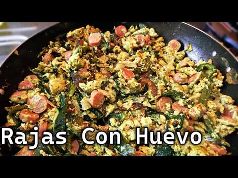 Rajas de chile poblano Con Huevo LA RECETA - YouTube