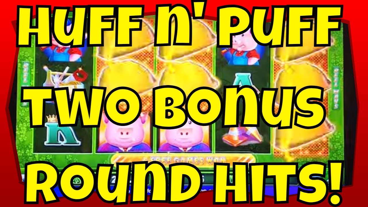 Huff n' Puff - Two Bonus Round Wins! - YouTube