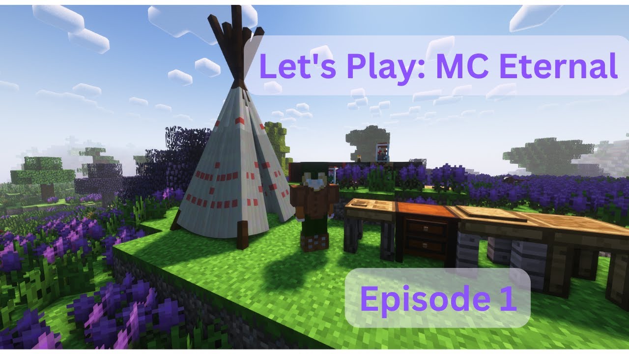 Let's Play: MC Eternal (1.6.1) Episode 1 - YouTube
