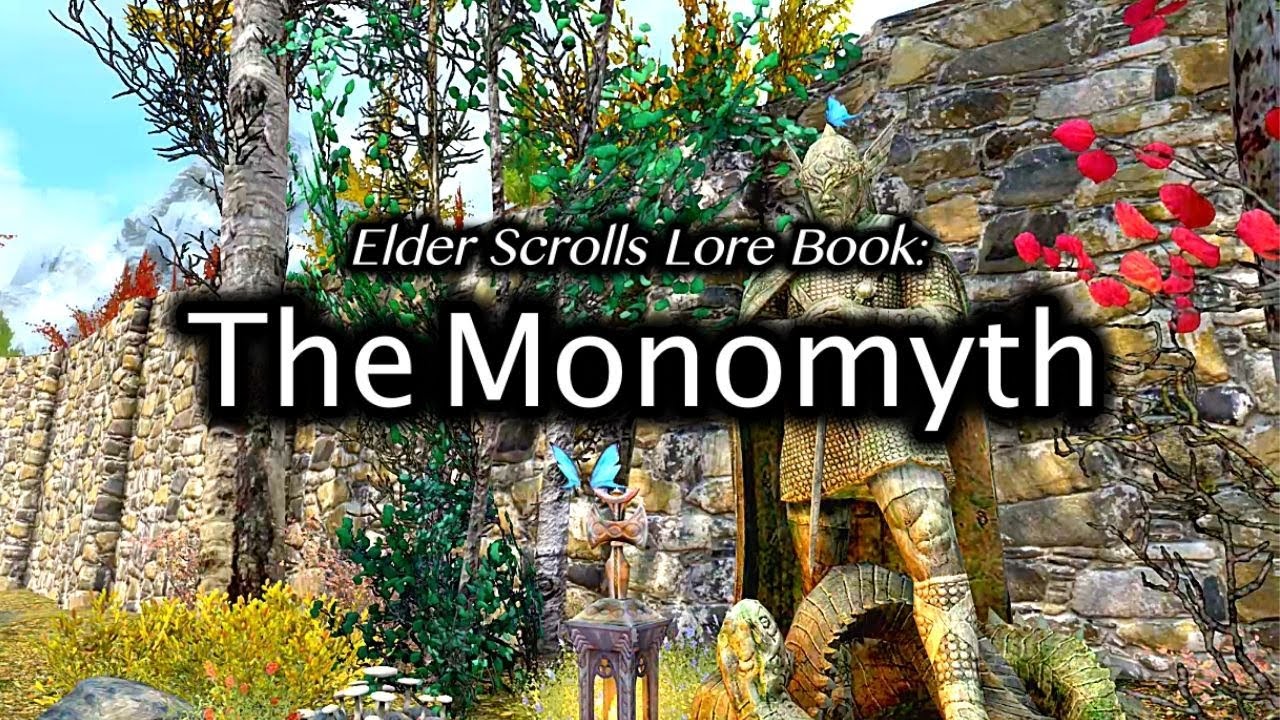 The Monomyth Of The Elder Scrolls | Elder Scrolls Deep Lore Book - YouTube