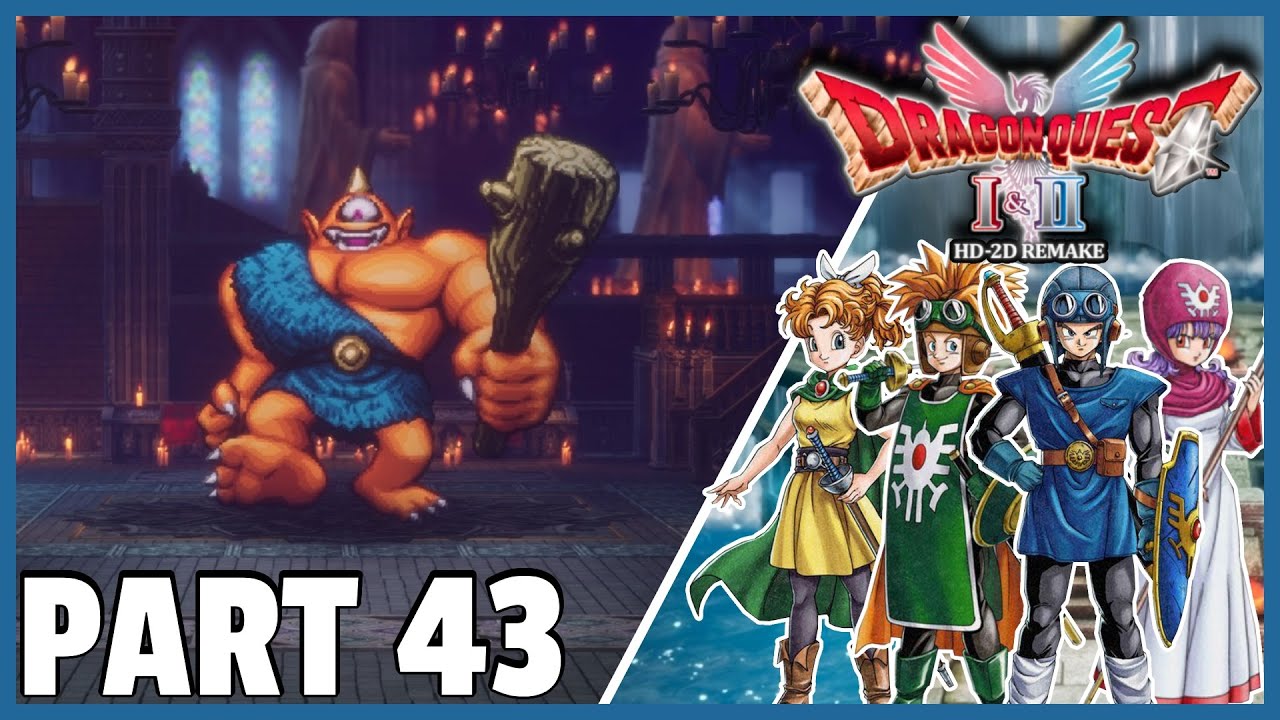 Dragon Quest II HD 2D Remake Walkthrough Part 43 ATLAS Final Boss Fight ...