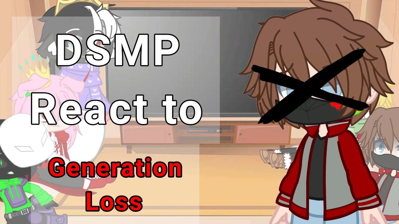 Some DSMP members React to Gen Loss || Vid links in description || lazy ...